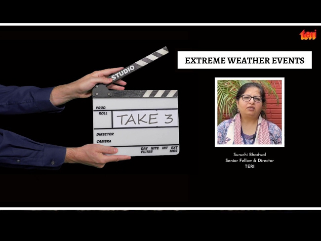 TAKE 3: Extreme Weather Events | TERI