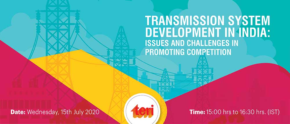 Webinar on Transmission System Development in India: Issues and ...